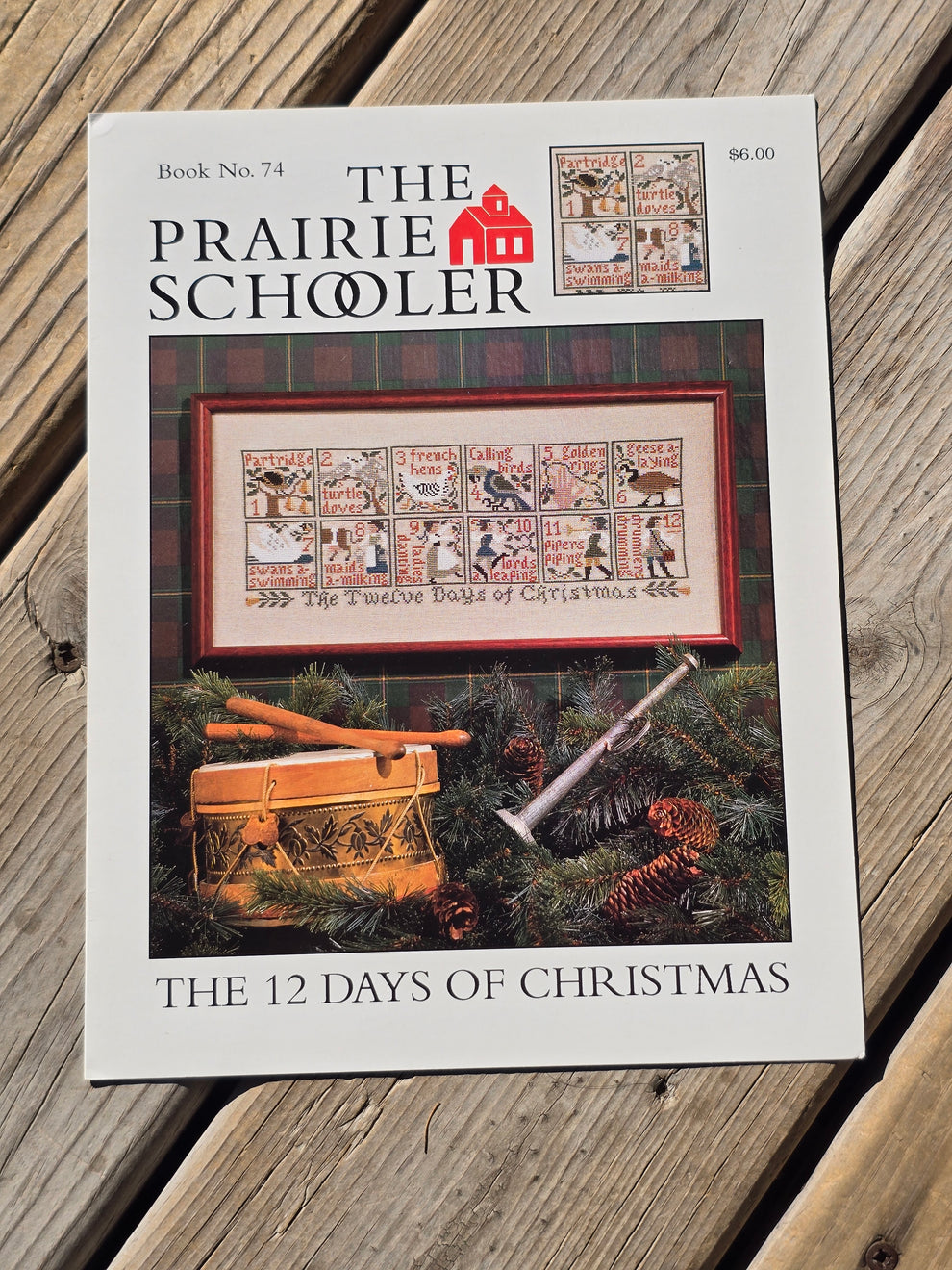 The Prairie Schooler - The 12 Days of Christmas - Book No. 74 - Cross ...