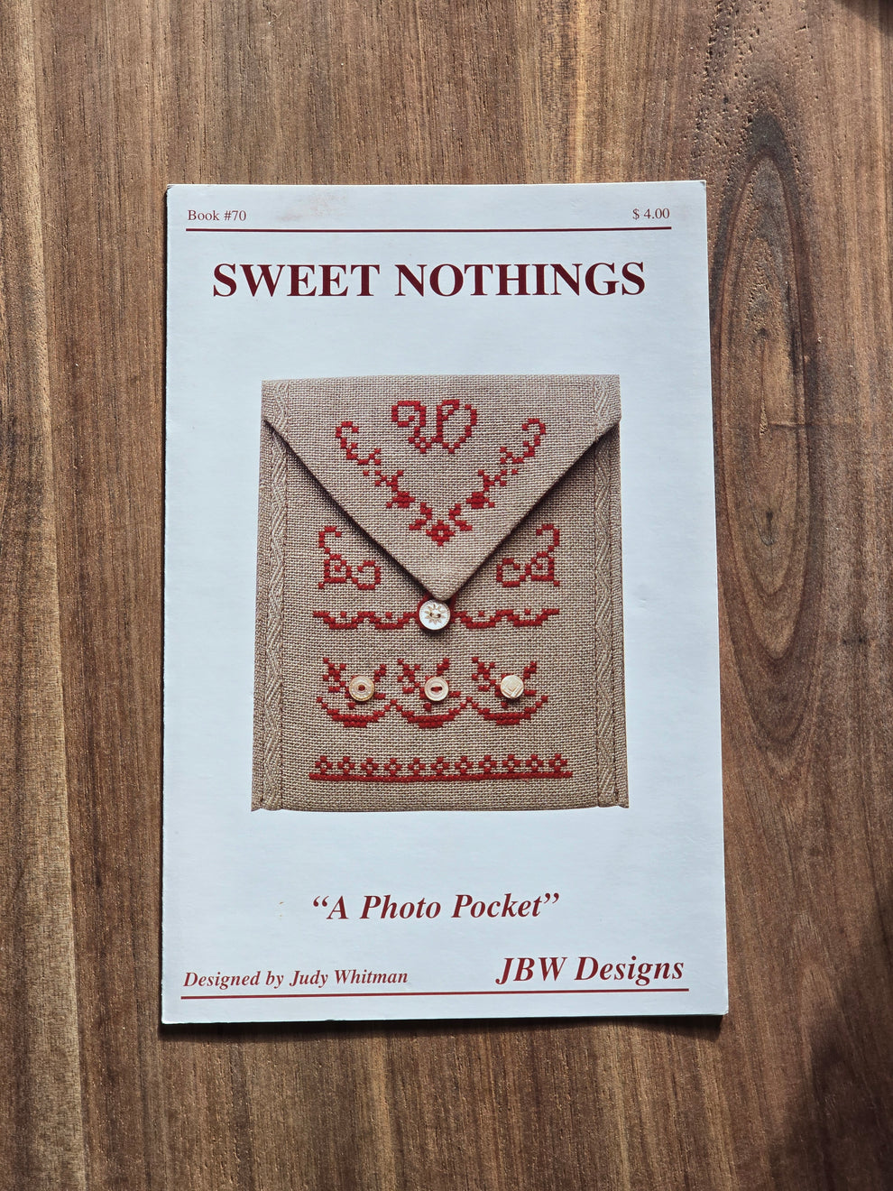 JBW Designs - Sweet Nothings - A Photo Pocket - Book #70 - Cross Stitc ...